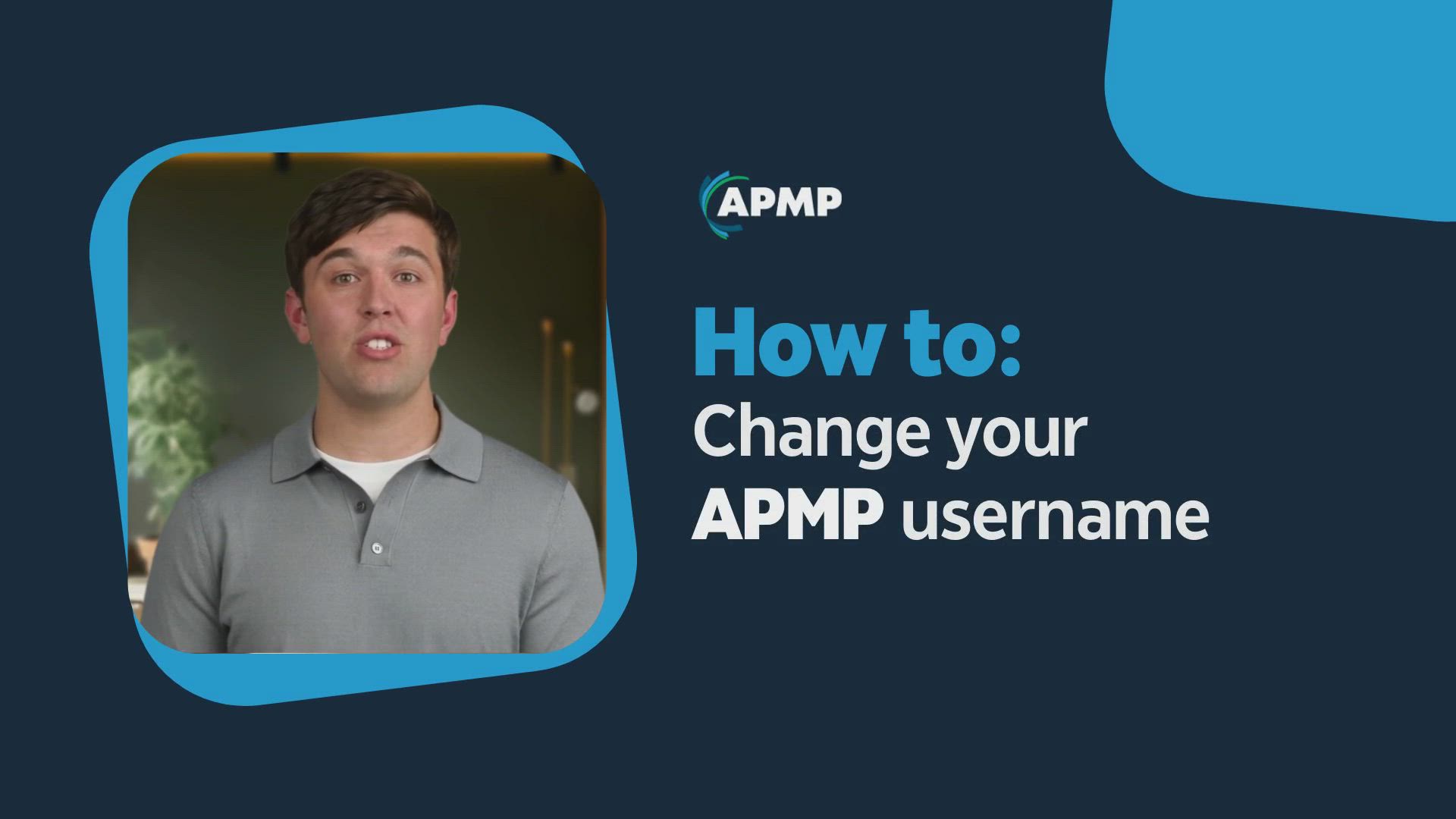 How to Change Your APMP Username | APMP TV | Video & Webinar Library